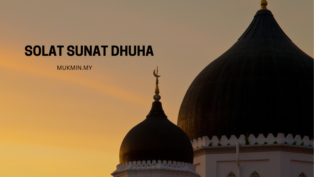 SOLAT SUNAT DHUHA - MUKMIN.MY
