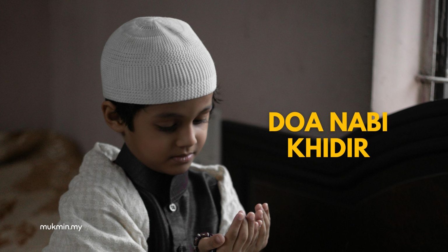 Doa Nabi Khidir - Memohon Rezeki, Diampunkan Dosa & Dikabulkan Hajat ...