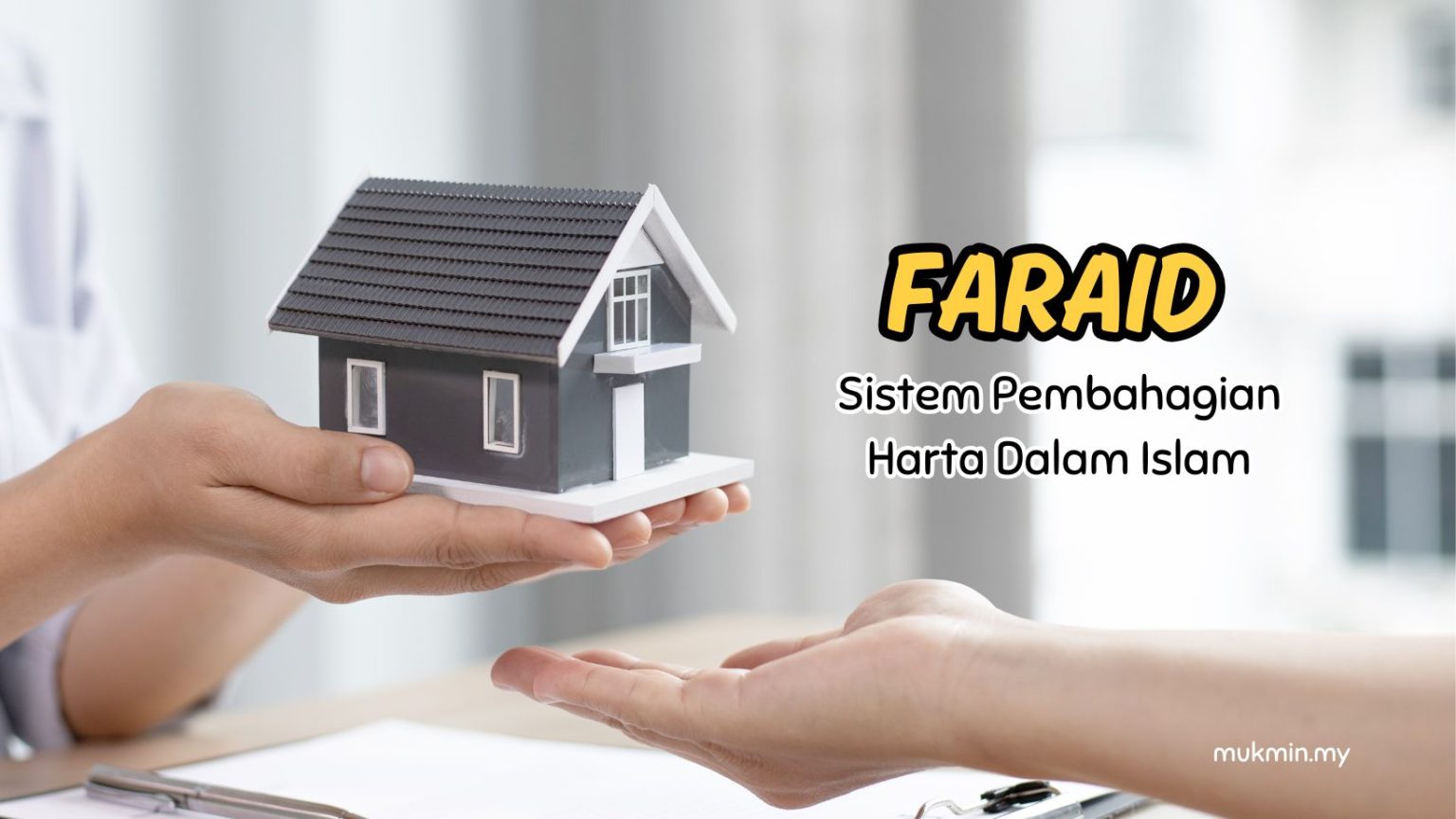 Faraid : Kaedah Pembahagian Harta Dalam Islam - MUKMIN.MY