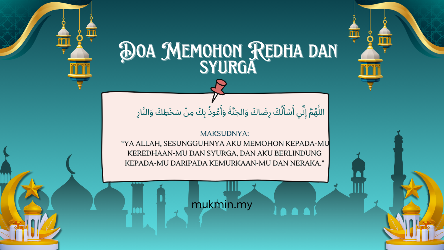 Doa Memohon Redha Dan Syurga - MUKMIN.MY